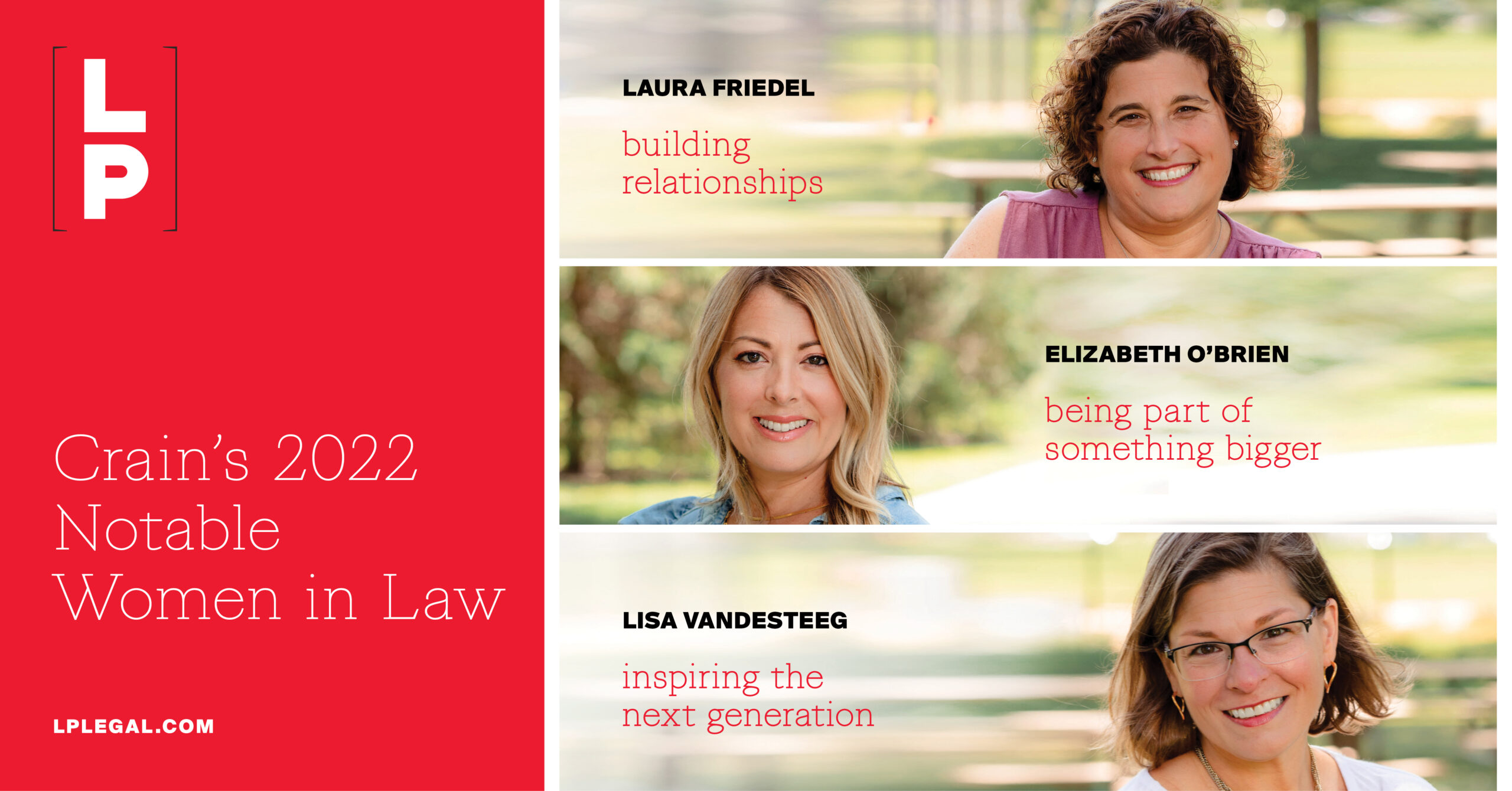 Crain’s Chicago Business Recognizes Three LP Partners – Laura Friedel, Elizabeth O’Brien, and ...