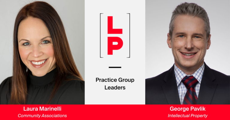 LP Names Laura Marinelli and George Pavlik as Incoming Practice Group ...