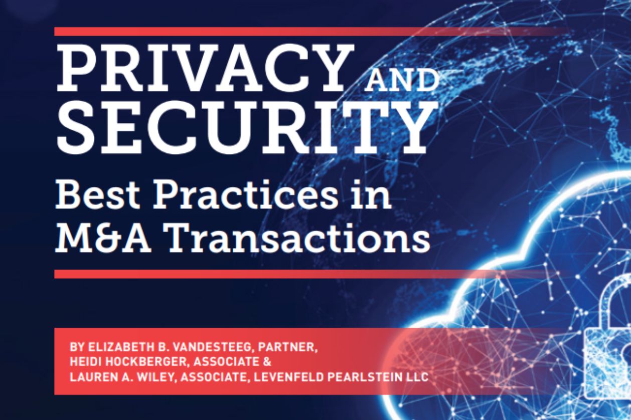 Privacy and Security Best Practices in M&A Transactions | LP