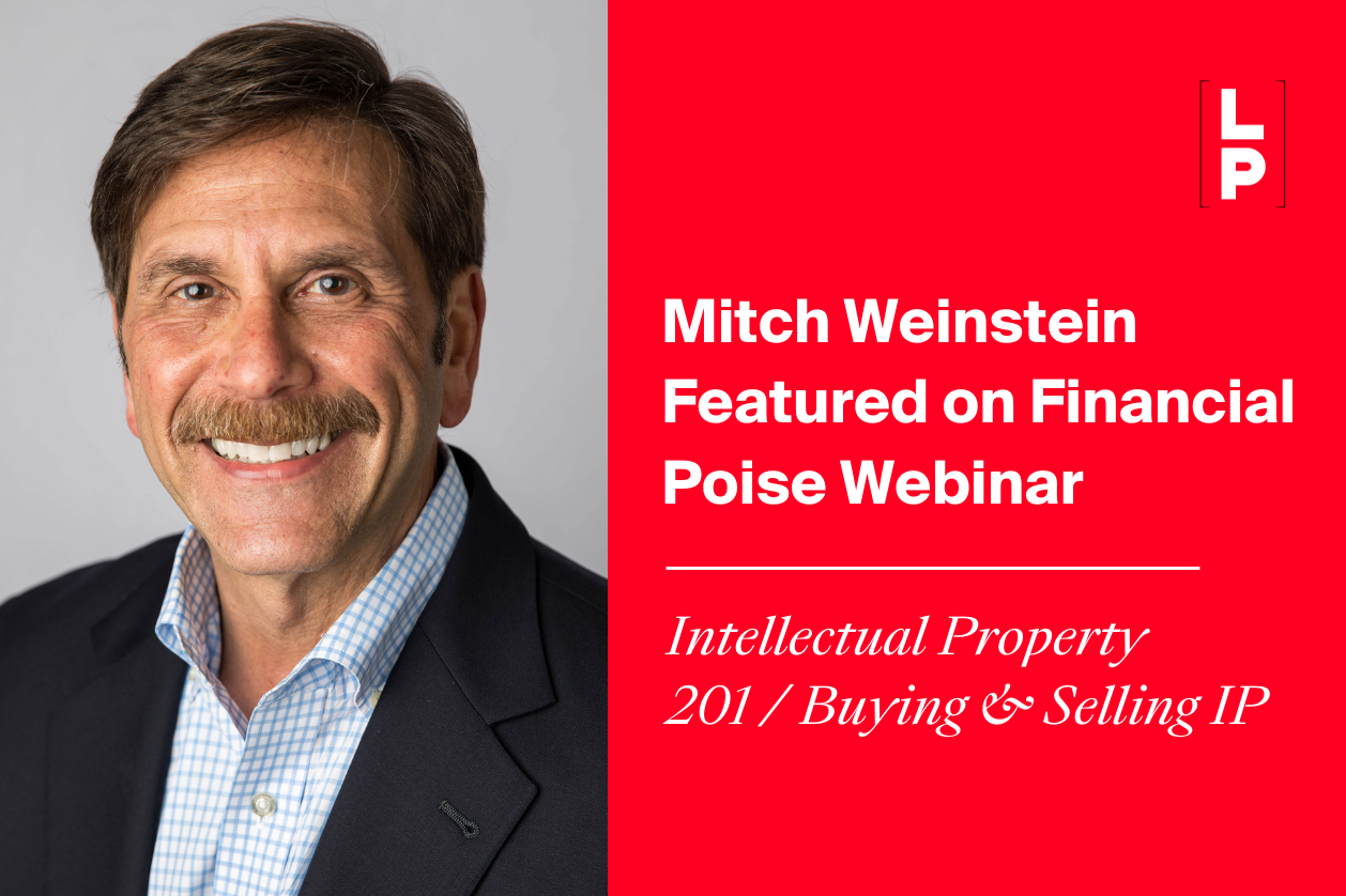 Webinar: Intellectual Property 201: Buying & Selling IP | LP